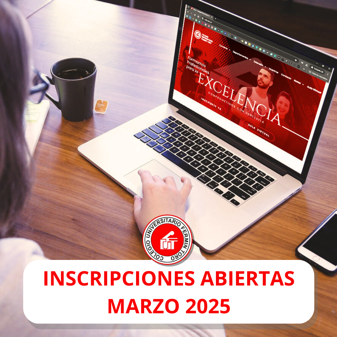 Inscripciones abiertas en el Colegio Universitario Fermín Toro - Marzo ...